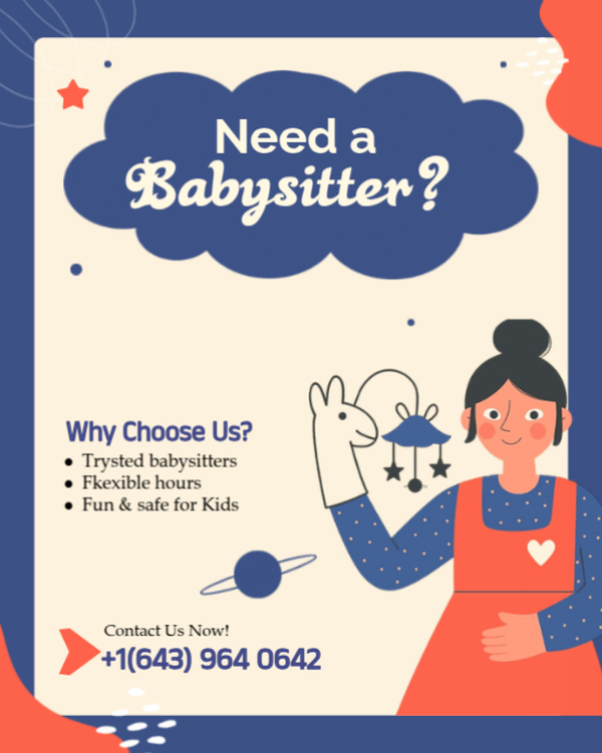 Illustrative Need A Babysitter Flyer - Trusted, Flexible & Fun ...