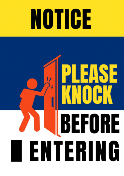 Illustrative Please Knock Before Entering Sign - Office Door Etiquette ...