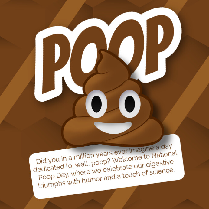 Copy of Illustrative Poop Day Instagram Post | PosterMyWall