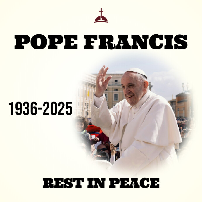 Plantilla de Illustrative Rest In Peace Pope Francis Catholic Church ...