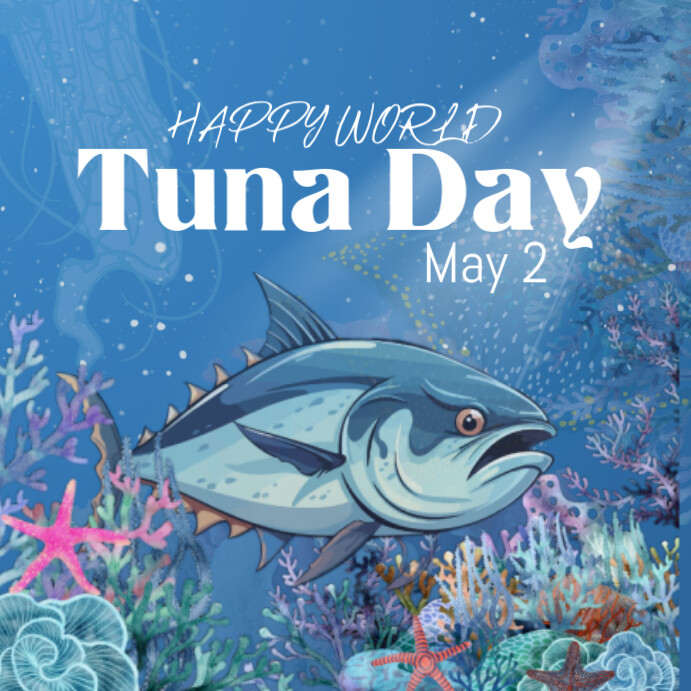 Copy of Illustrative Tuna Day Instagram Post | PosterMyWall