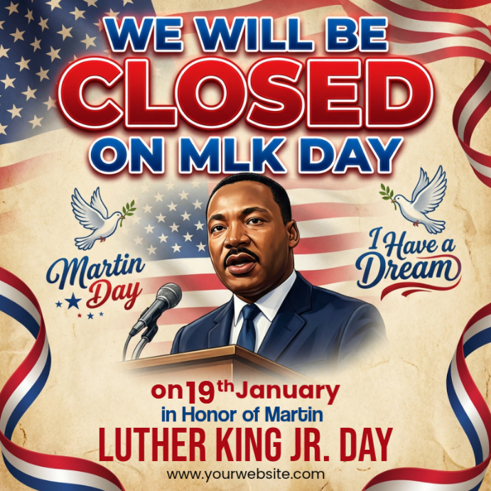 Illustrative We Will Be Closed On Mlk Day Instagram Post Template ...