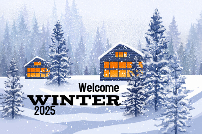 Illustrative Welcome Winter 2025 Template For Poster | PosterMyWall
