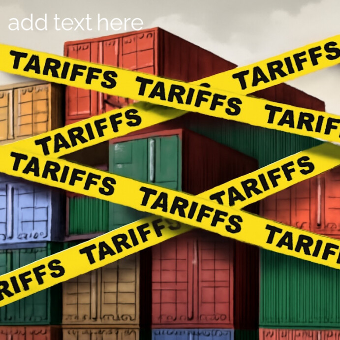 Impact of Tariffs on Global Trade and Shipping Template | PosterMyWall