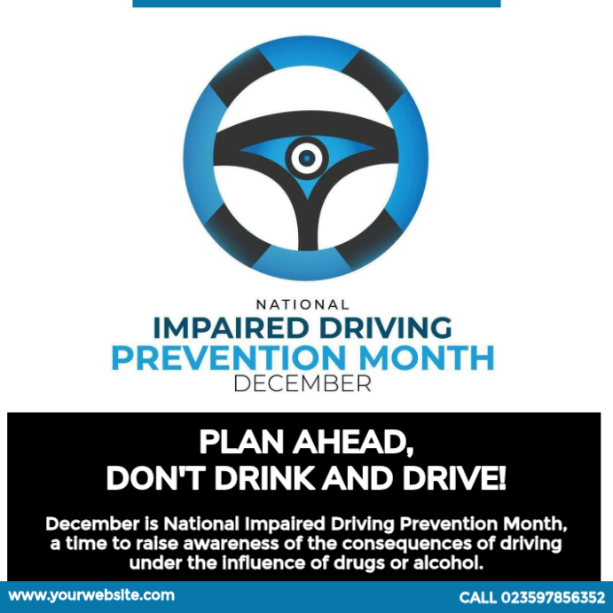 Impaired Driving Prevention Month Template | PosterMyWall