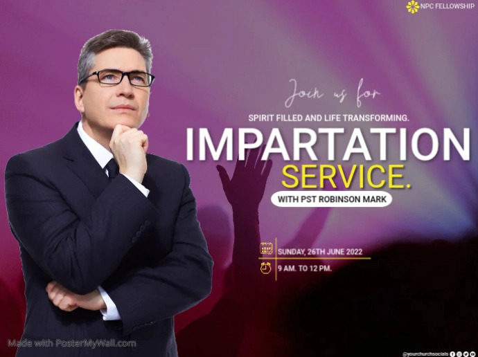 Copy of Impartation service poster | PosterMyWall