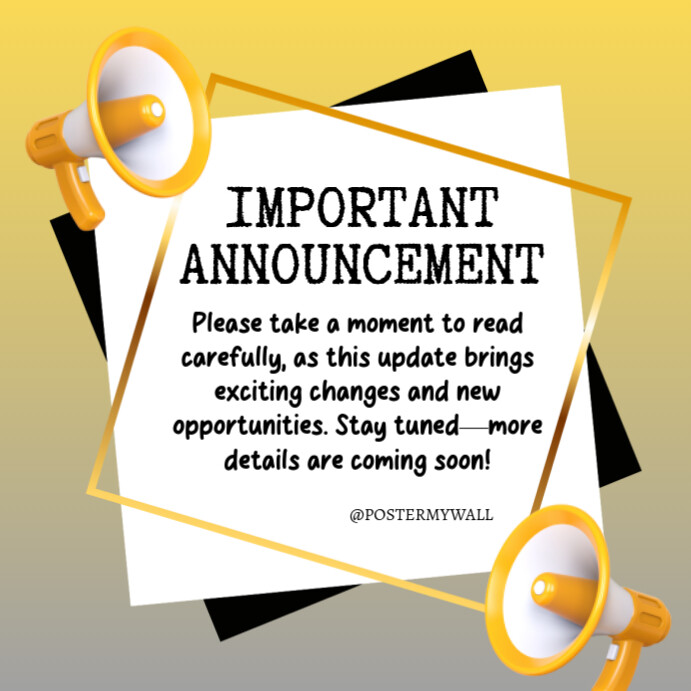 IMPORTANT ANNOUNCEMENT Template | PosterMyWall