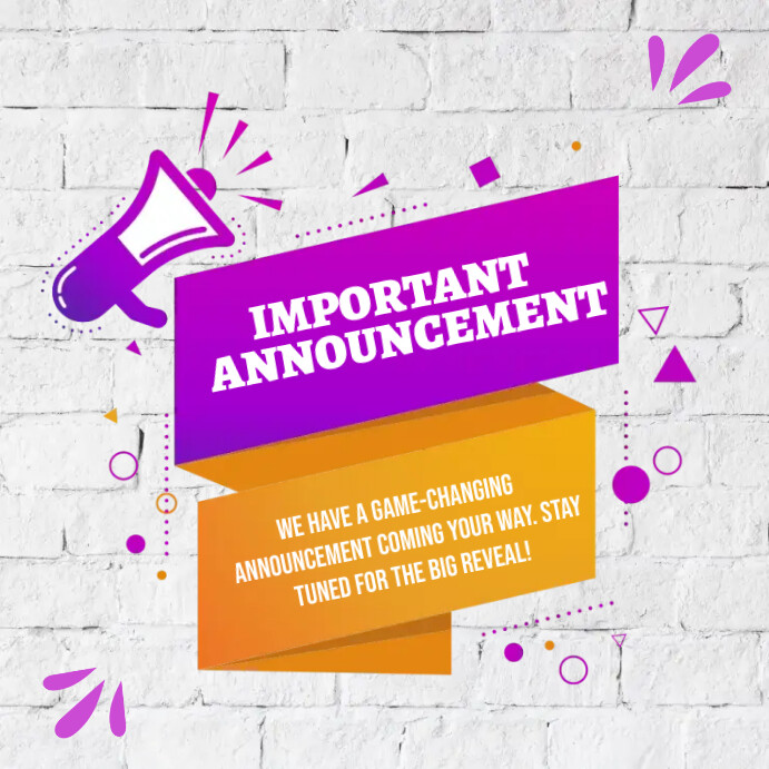 IMPORTANT ANNOUNCEMENT INSTAGRAM POST Template | PosterMyWall