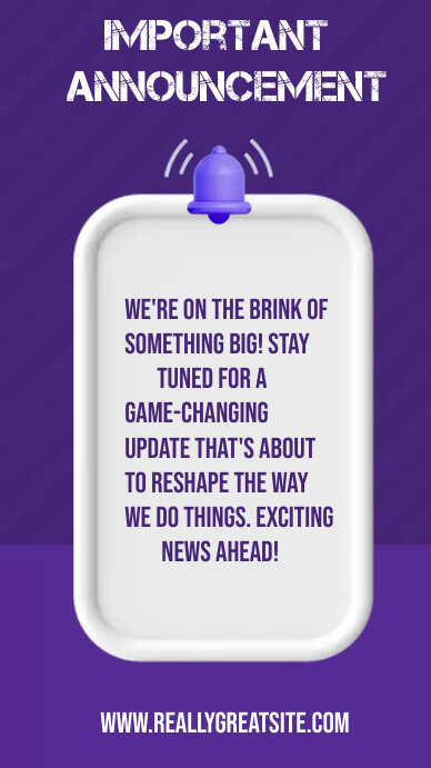 IMPORTANT ANNOUNCEMENT INSTAGRAM STORY (1) Template | PosterMyWall