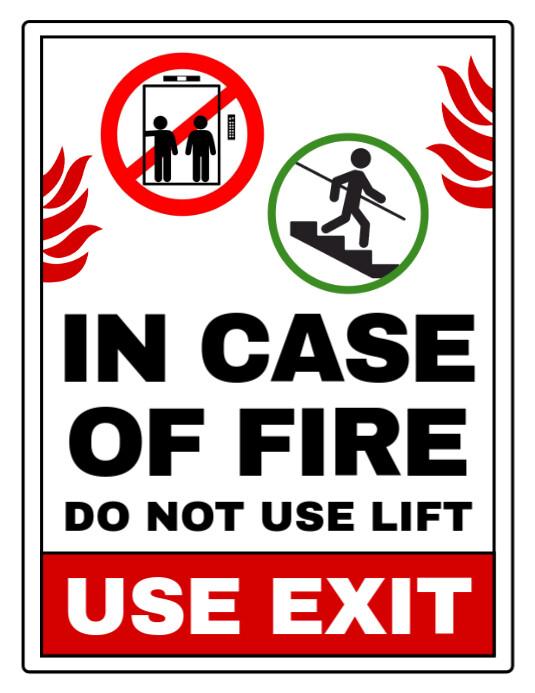 Copy of In Case of Fire Do Not Use Lift Sign Flyer Template | PosterMyWall