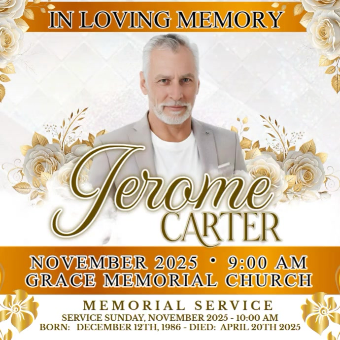 In Loving Memory of Jerome Carter Template | PosterMyWall