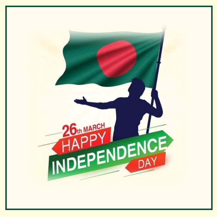 independence day bangladesh Template | PosterMyWall