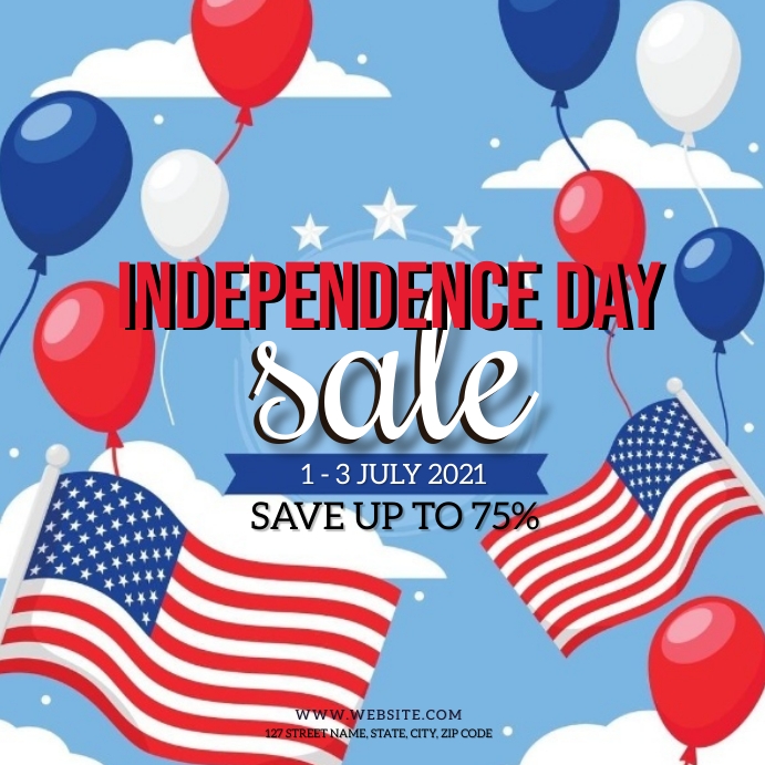 INDEPENDENCE DAY RETAIL SALE EVENT TEMPLATE | PosterMyWall
