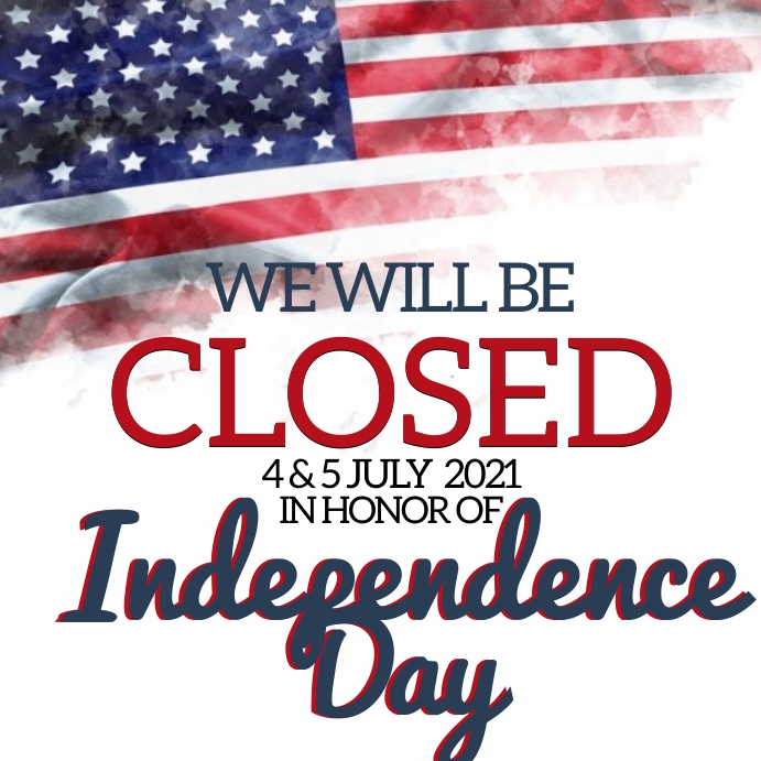 Copy of INDEPENDENCE DAY SHOP CLOSED NOTICE TEMPLATE | PosterMyWall