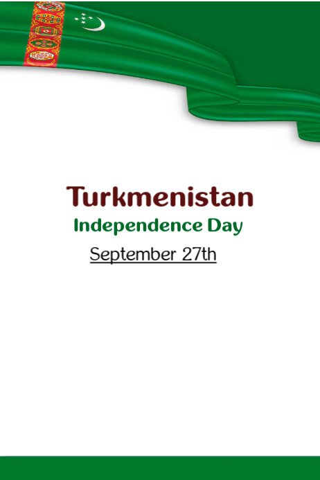 Independence Day Turkmenistan Template | PosterMyWall