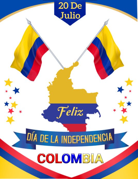 Plantilla de INDEPENDENCIA DE COLOMBIA FLYER | PosterMyWall