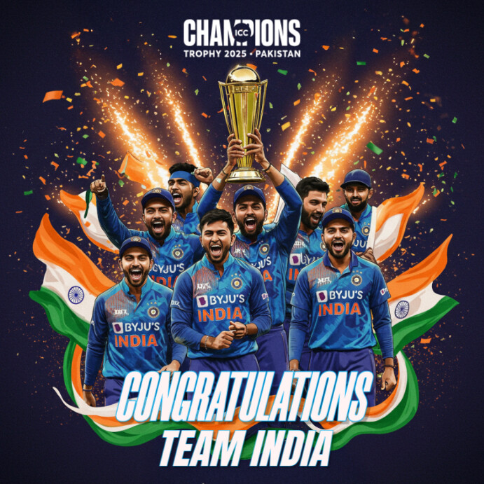India Wins Champions Trophy 2025 Template | PosterMyWall