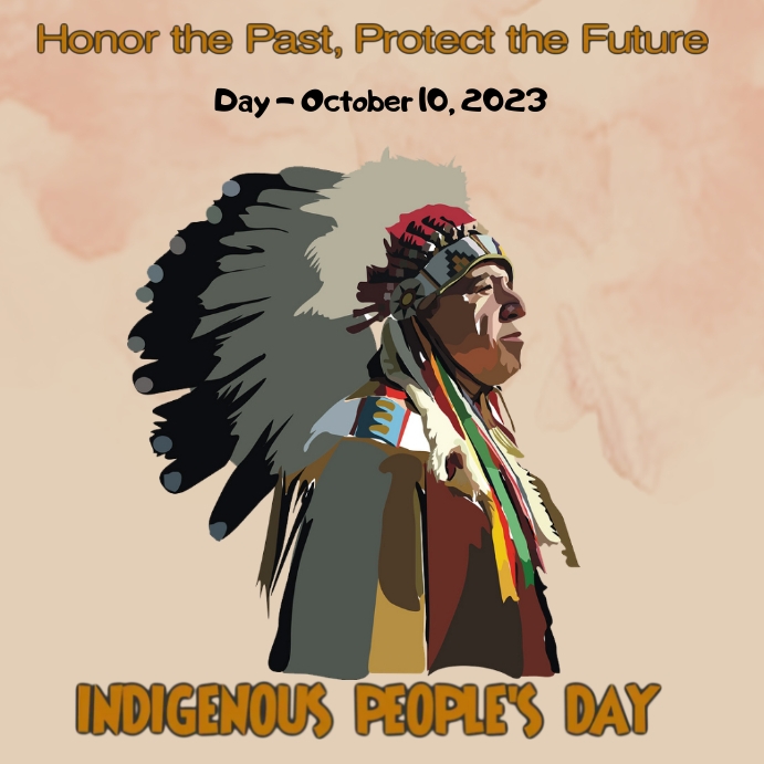Indigenous People's Day Template | PosterMyWall