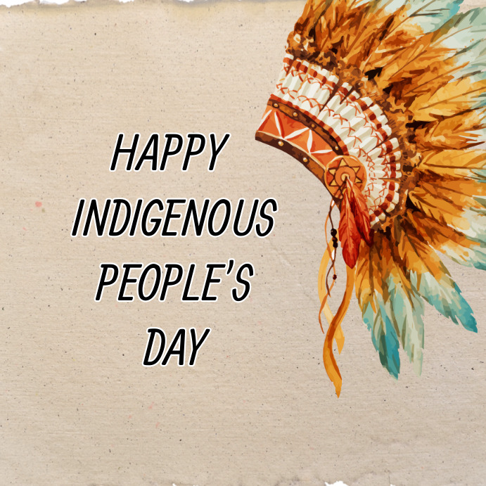 Indigenous peoples day flyer template | PosterMyWall