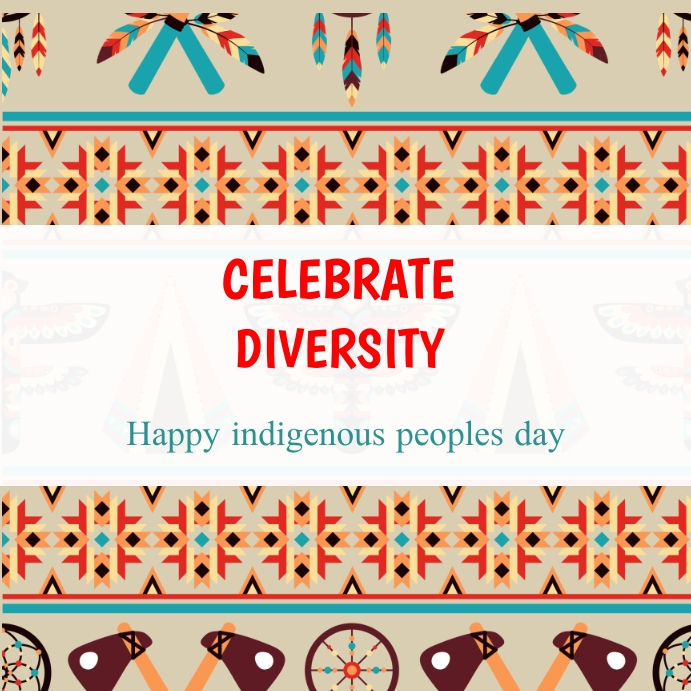 Indigenous peoples day flyer template | PosterMyWall