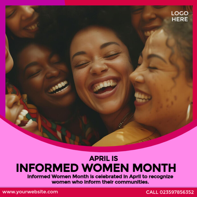 Copy of Informed Women Month | PosterMyWall