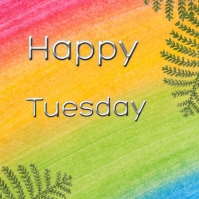 Happy Tuesday Template Instagram Post | PosterMyWall