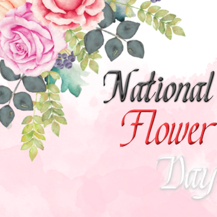 What Is National Flower Day