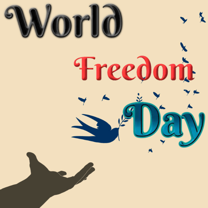 Instagram world freedom day post 2023 Template | PosterMyWall