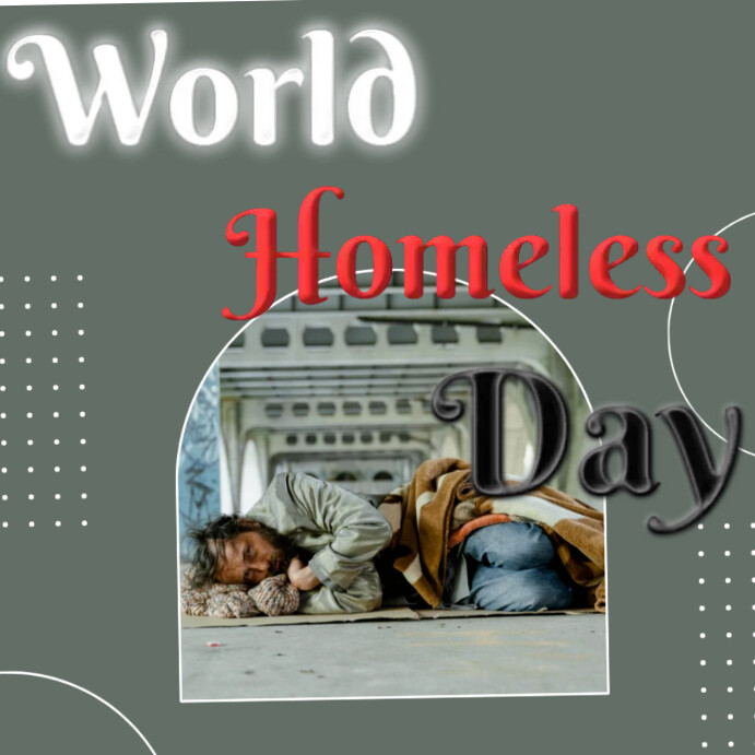 Plantilla de Instagram world homeless day post 2023 | PosterMyWall