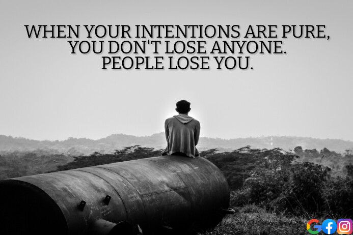 INTENTIONS AND PURE QUOTE TEMPLATE | PosterMyWall