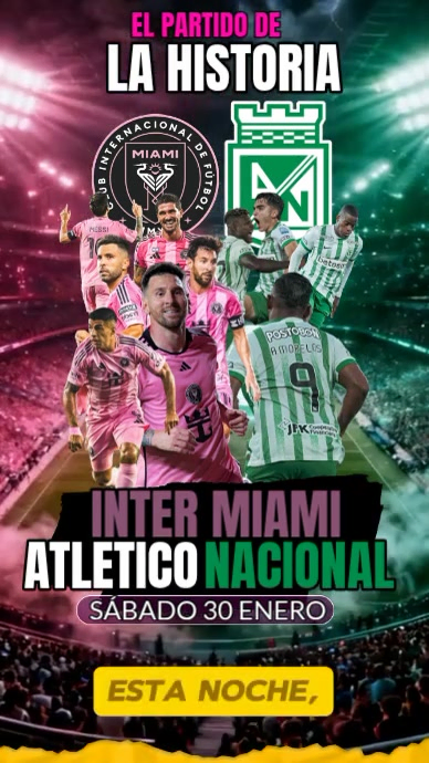 Plantilla de Inter de miami vs atletico nacional 2026 | PosterMyWall