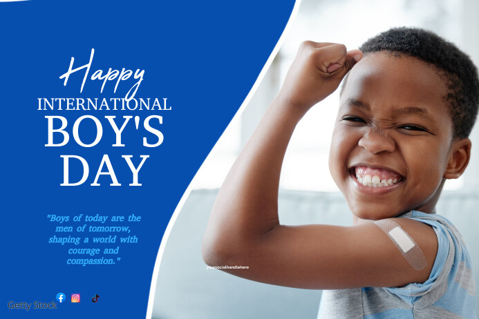Copy of INTERNATION BOY'S DAY, BOY CHILD DAY DESIGN | PosterMyWall