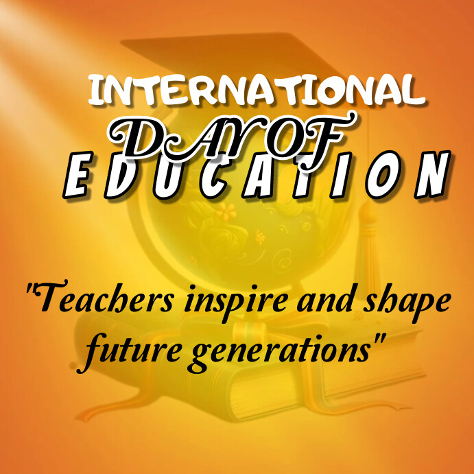 Internation day of education Template | PosterMyWall