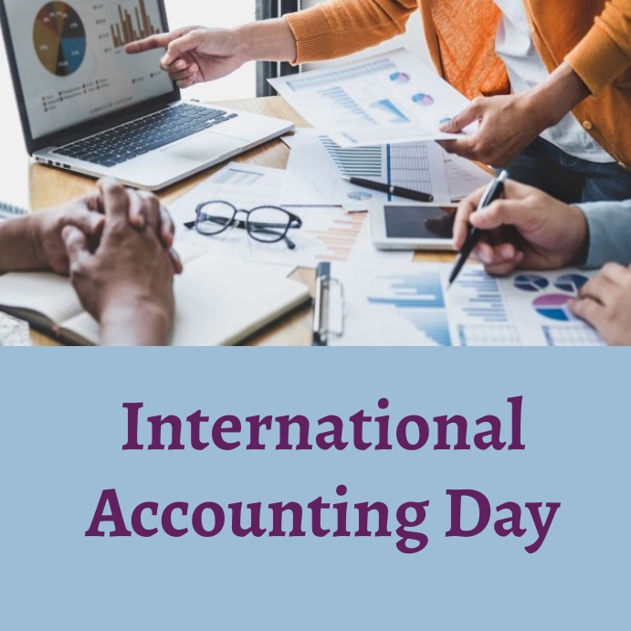 Copy of international accounting day | PosterMyWall