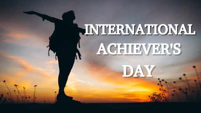 Copy of International achiever's day template | PosterMyWall
