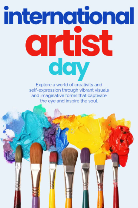 Copy of International Artist Day Poster | PosterMyWall