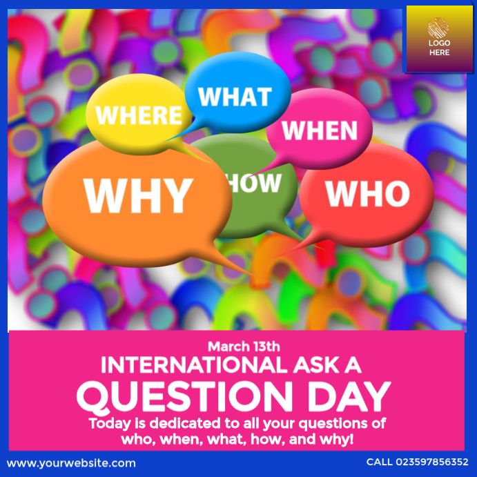 International Ask a Question Day Template | PosterMyWall
