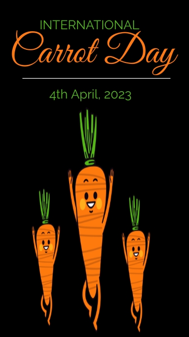 Copy of International carrot day,carrot day post | PosterMyWall