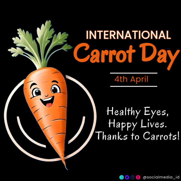 Copy of International Carrot Day | PosterMyWall