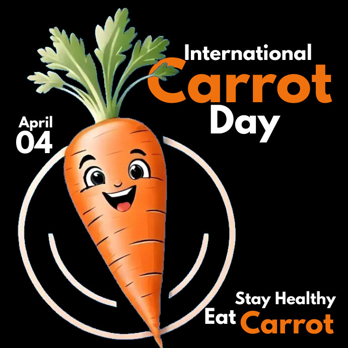 Copy of International Carrot Day Design | PosterMyWall