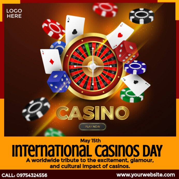 Copy of International Casinos Day | PosterMyWall