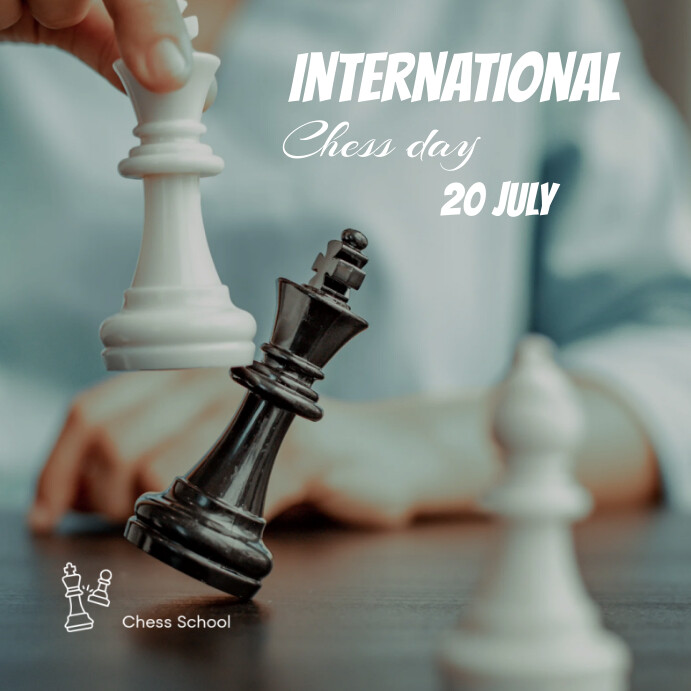 International chess day Template | PosterMyWall