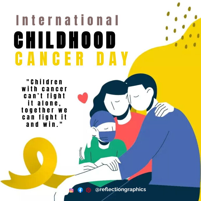 International Childhood Cancer Day template | PosterMyWall