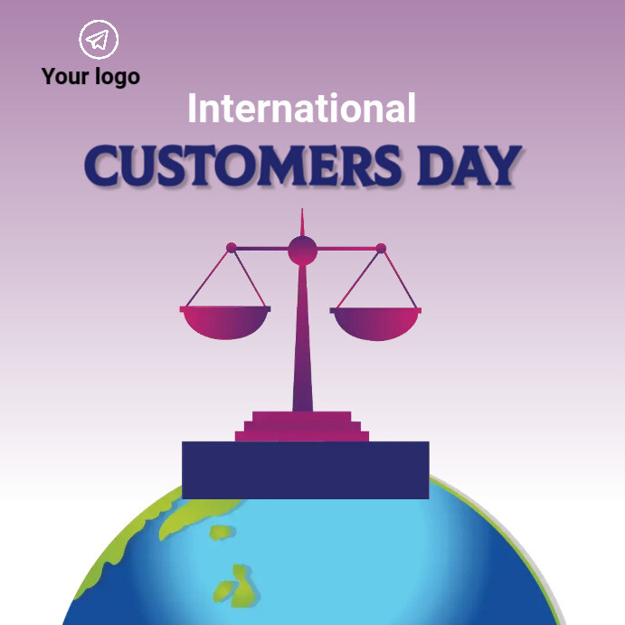 International Customers Day Template | PosterMyWall