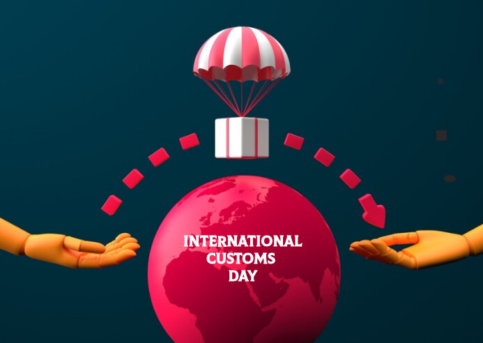 international customs day Template | PosterMyWall