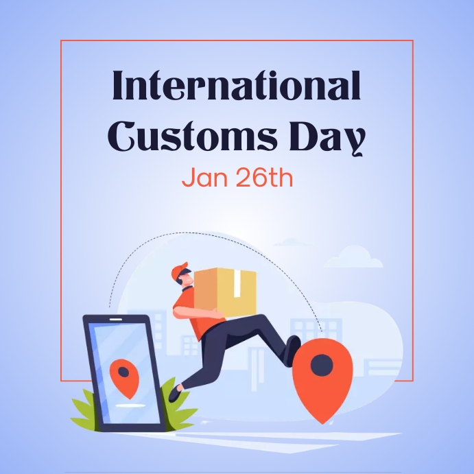 International Customs Day Instagram Template | PosterMyWall