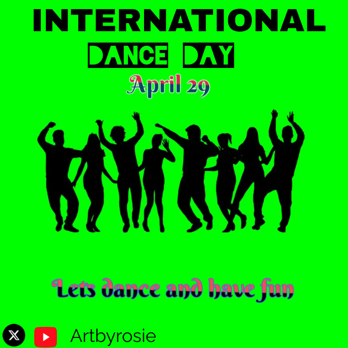 INTERNATIONAL DANCE DAY Template | PosterMyWall