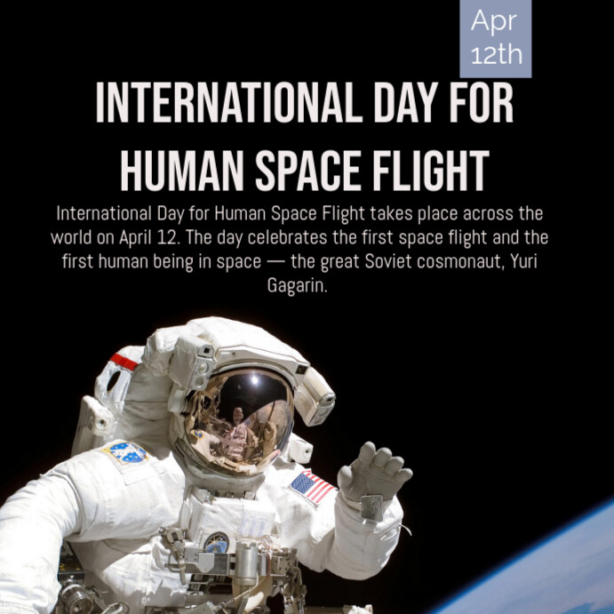 Copy of international day for human space flight | PosterMyWall