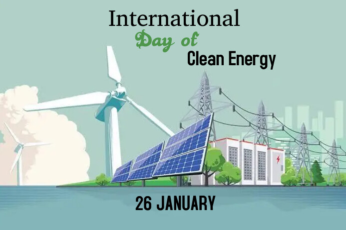 international day of clean energy Templat | PosterMyWall