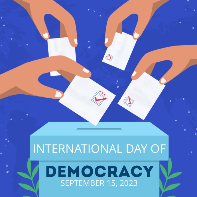 International Day of Democracy Template | PosterMyWall